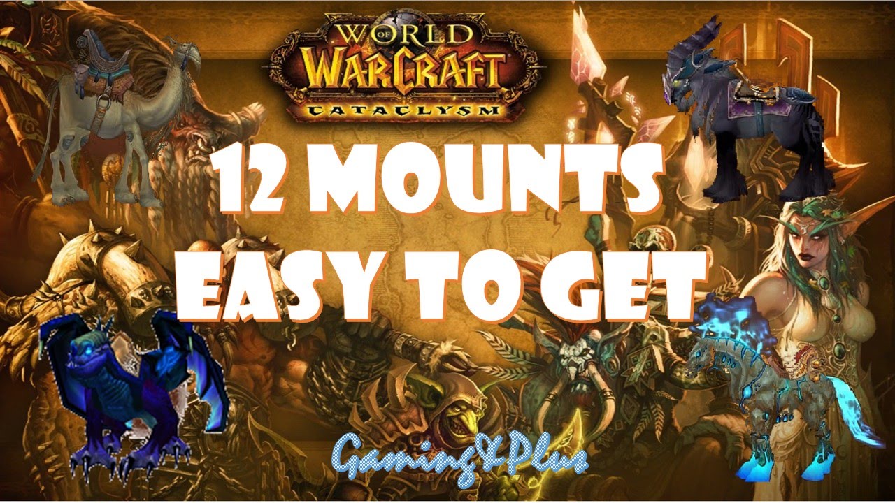 [World of Warcraft] - How to get easily 12 mounts in WoW {EN} - YouTube