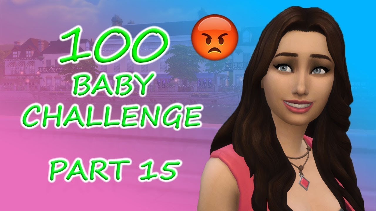 STRESS LEVEL RISING | The Sims 4 | 100 Baby Challenge - Part 15 - YouTube