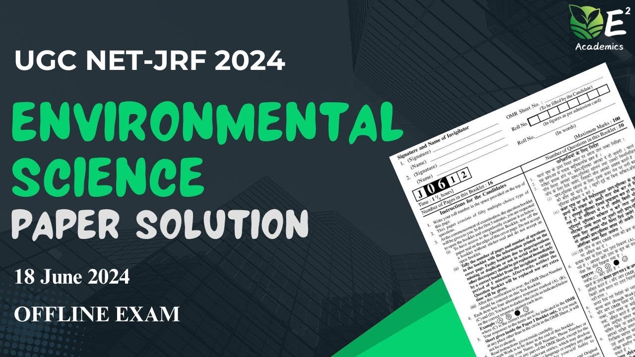 18 June 2024 II UGC NET ENVIRONMENTAL SCIENCE PAPER SOLUTION II PART-1 ...