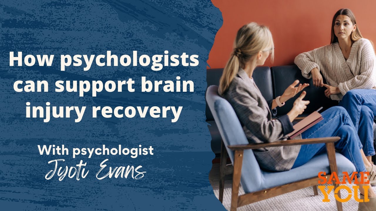How psychologists can support brain injury recovery - YouTube