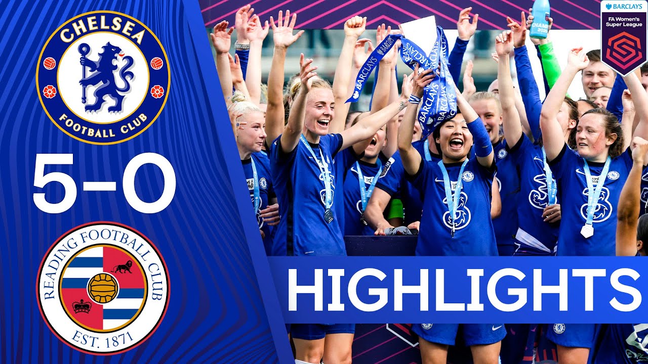 Chelsea 5-0 Reading | Chelsea Crowned WSL Champions By Hitting 5 Past ...