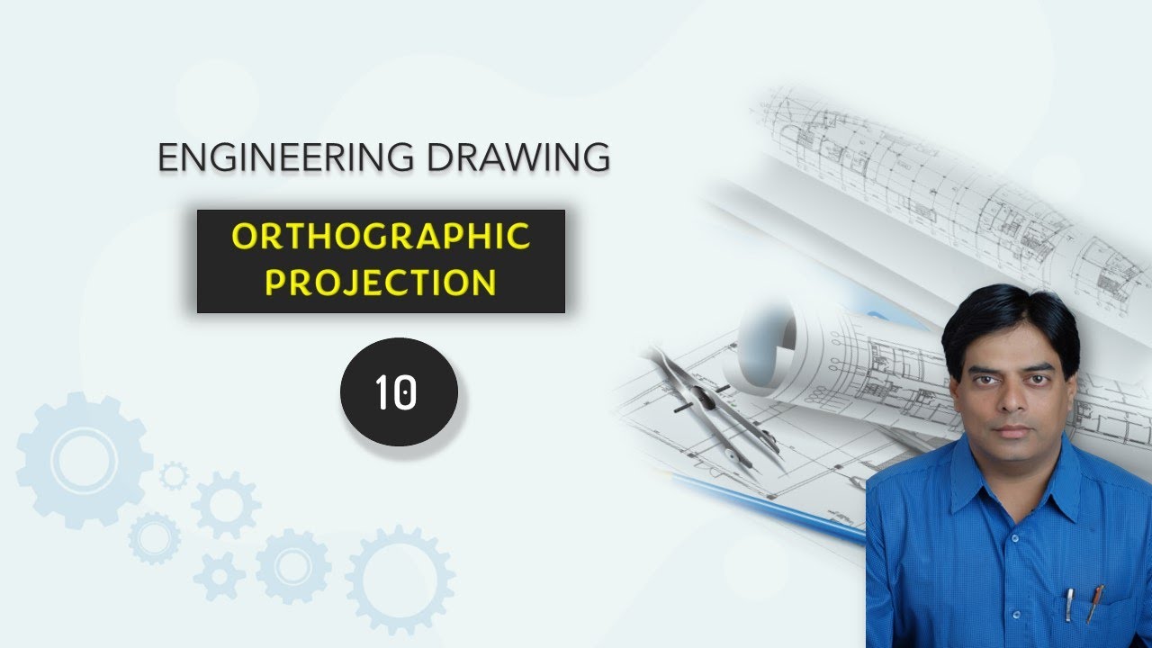 ORTHOGRAPHIC PROJECTION 10 - YouTube
