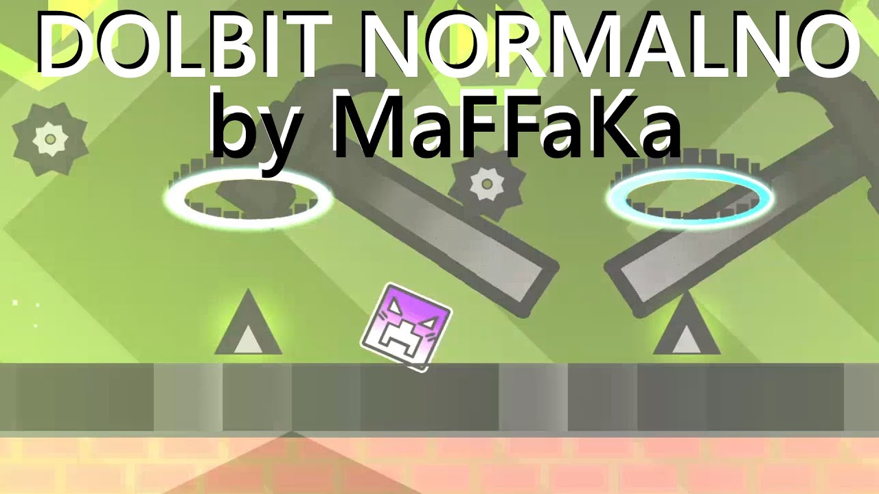 DOLBIT NORMALNO 100% (Medium Demon) by MaFFAKa - YouTube