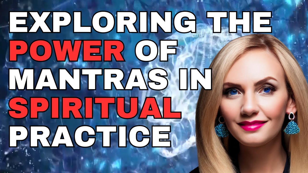 Exploring the Power of Mantras in Spiritual Practice - YouTube