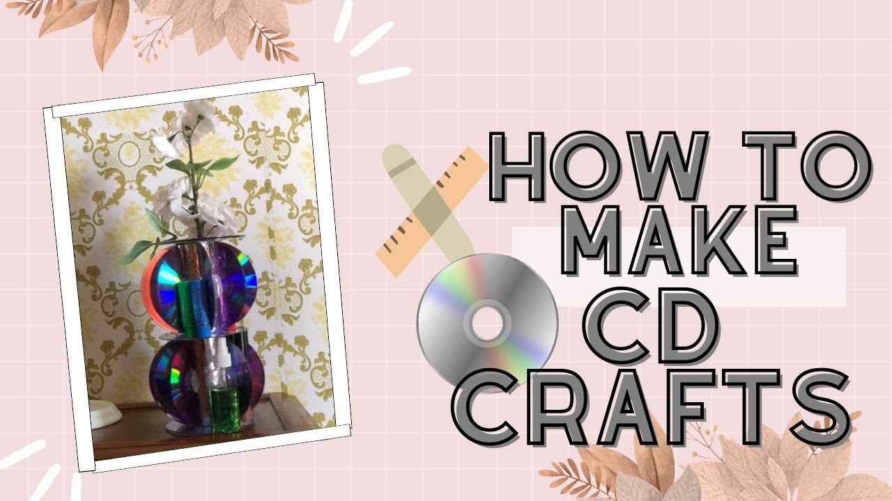HOW TO MAKE CD CRAFTS🌈 - YouTube