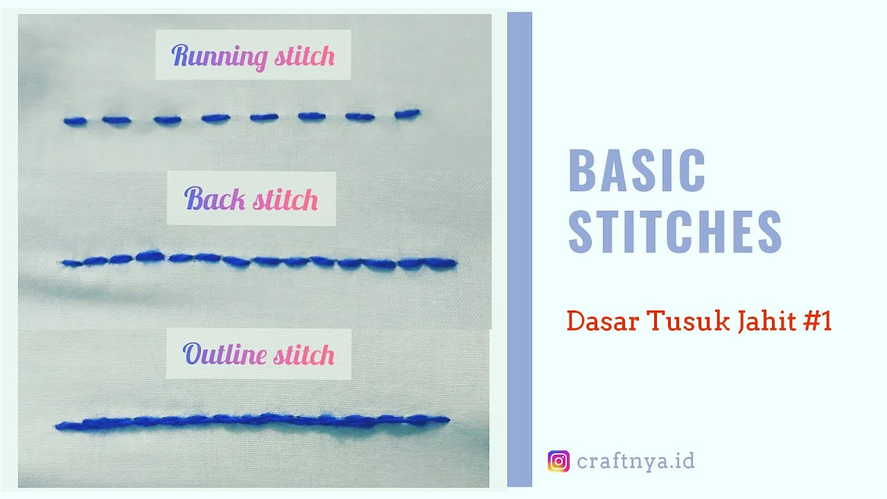 Basic Stitches (Tusuk Dasar Jahit) #1 - YouTube