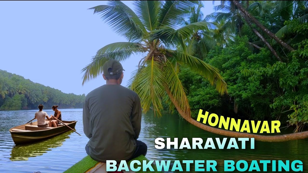 SHARAVATI BACKWATER BOATING |HONNAVAR| KARNATAKA. - YouTube