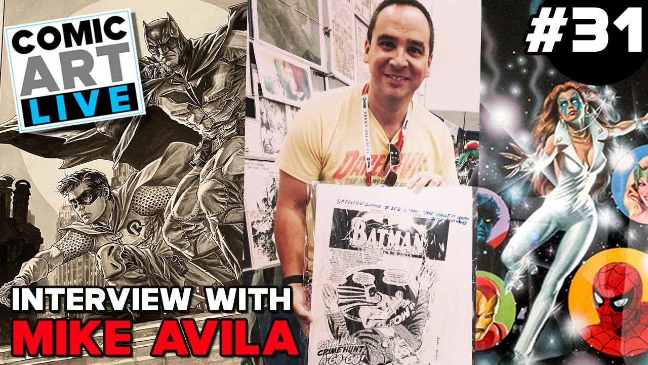 Comic Art LIVE: Episode #31 with Guest Mike Avila - YouTube