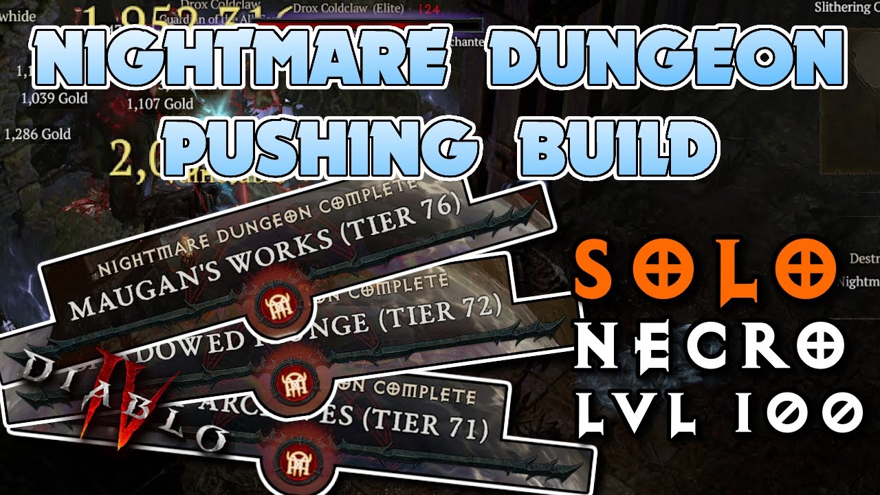 Diablo 4 | Necromancer SOLO Tier 70+ Nightmare Dungeon | Bone Spear ...