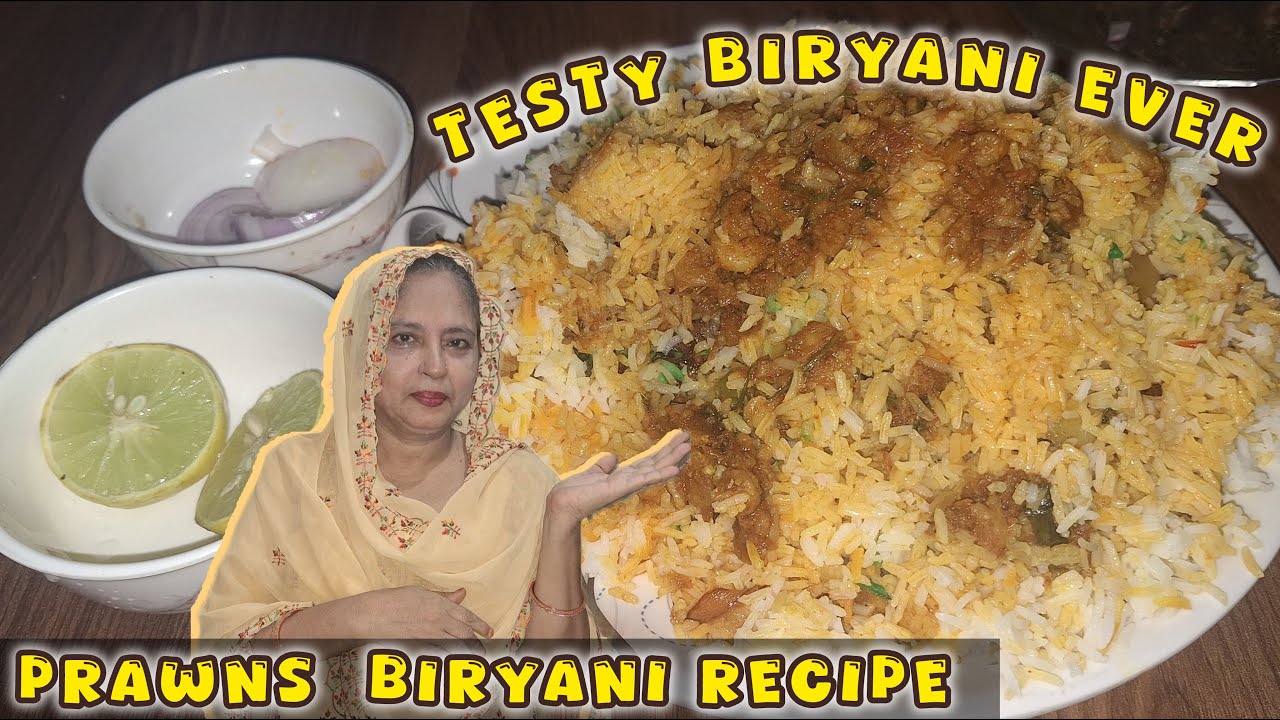 How to Make Perfect Prawns Biryani | Prawns Biryani Recipe | Seafood ...