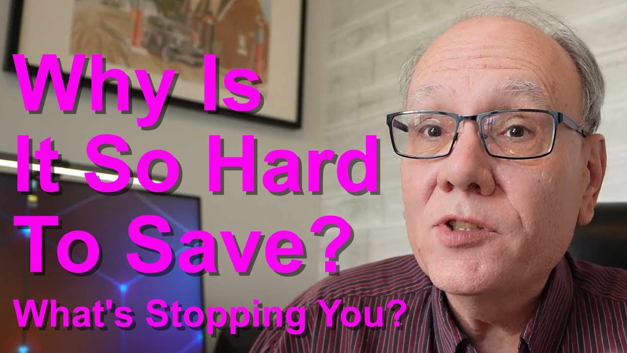 Why Is It So Hard To Save? Five Strategies to get you Saving! - YouTube