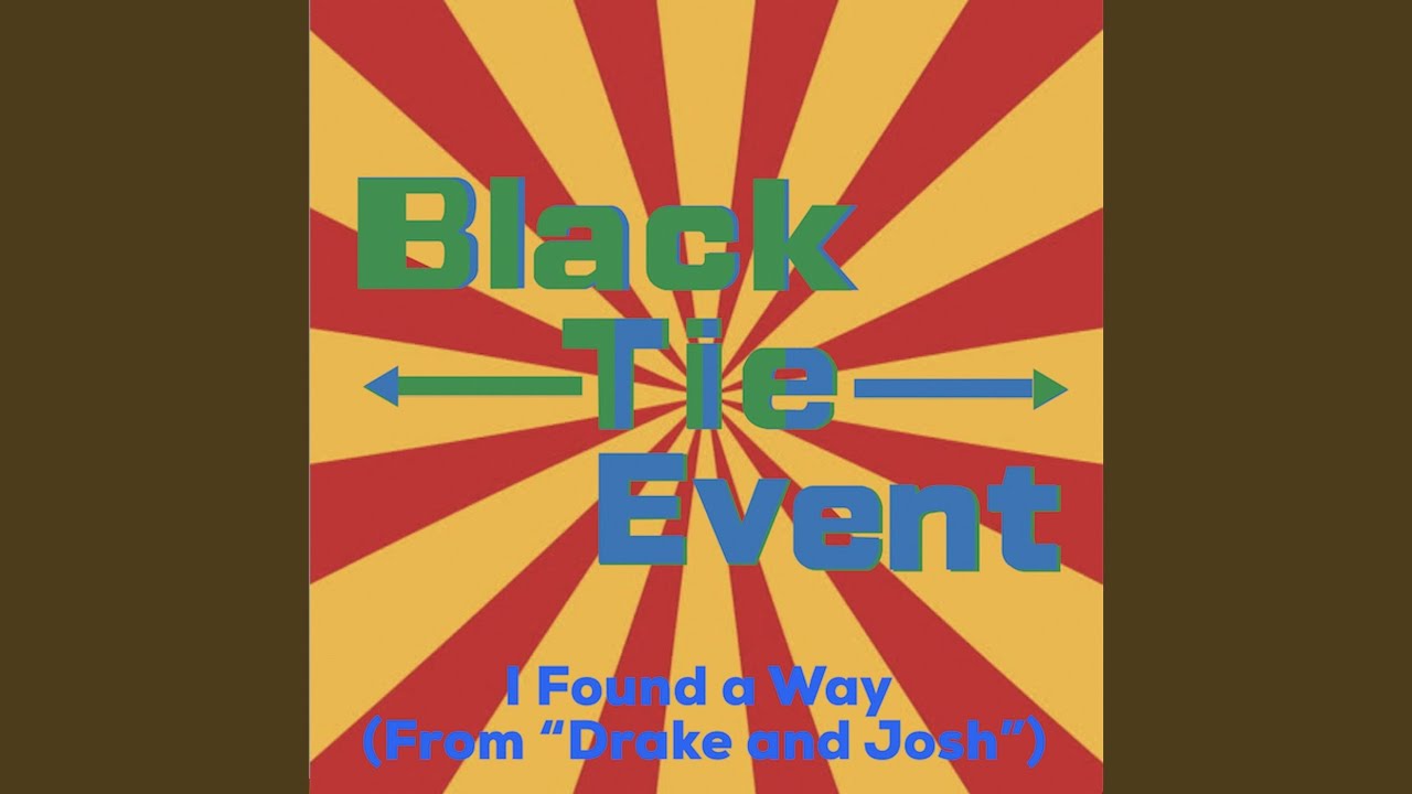 I Found a Way (From "Drake and Josh") - YouTube