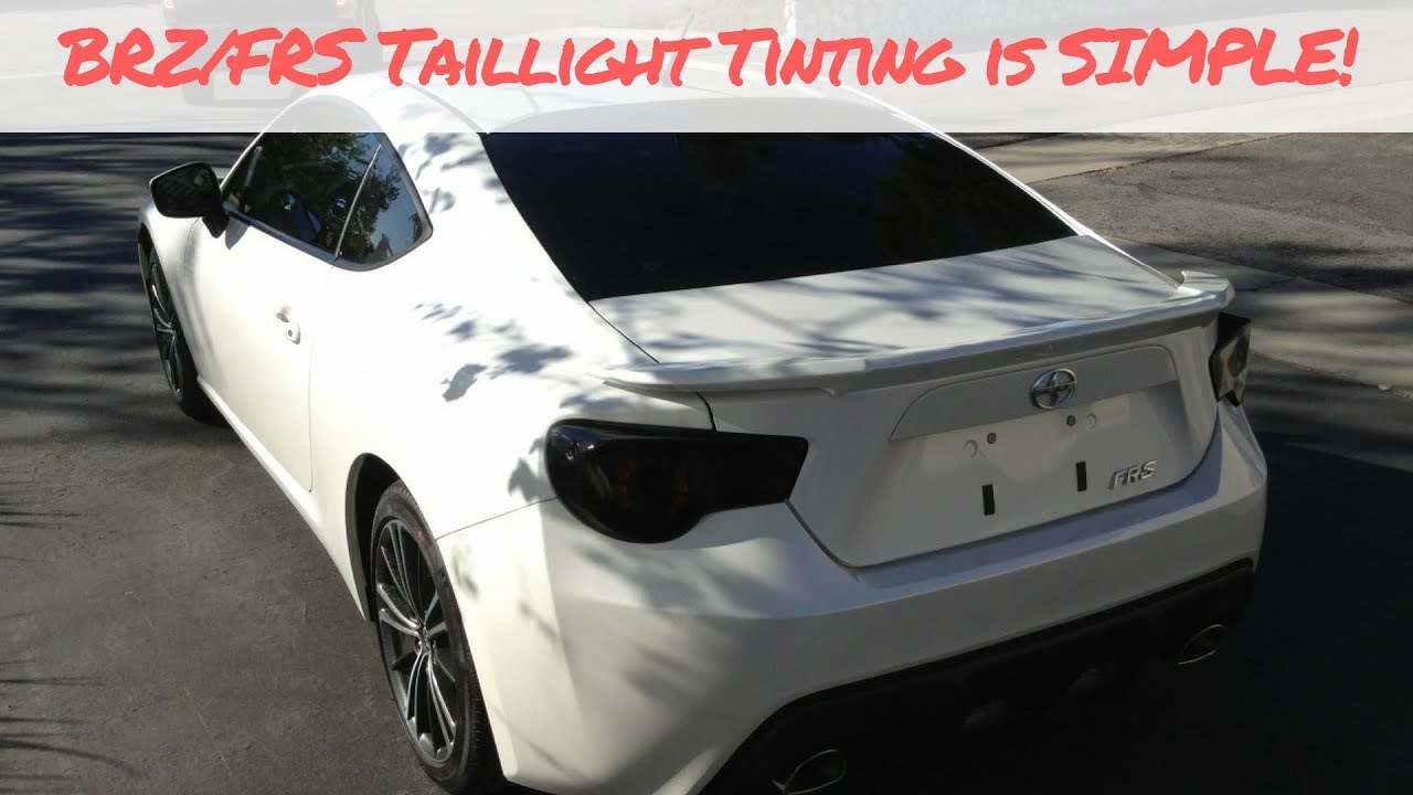 It Felt TOO EASY.... BRZ Taillight Tinting - YouTube