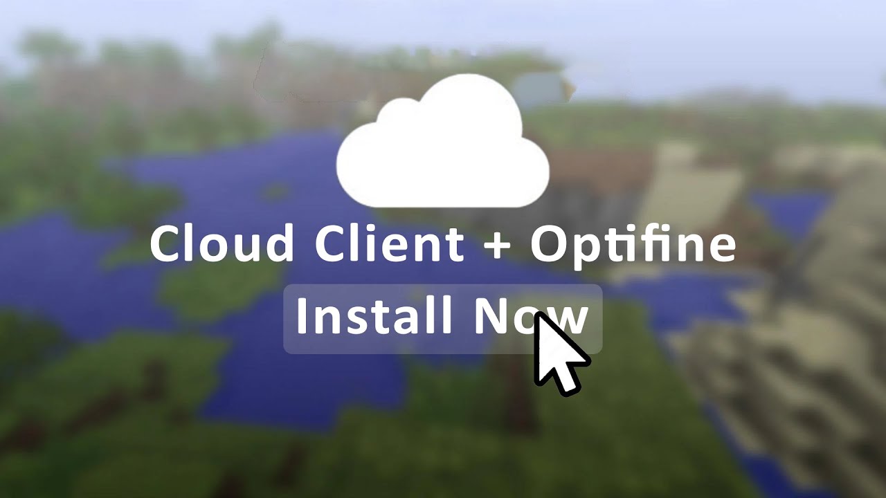 How to install Cloud Client with Optifine (1.7-1.8) - YouTube