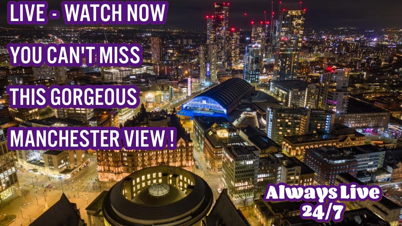 Manchester Live, An amazing view - YouTube