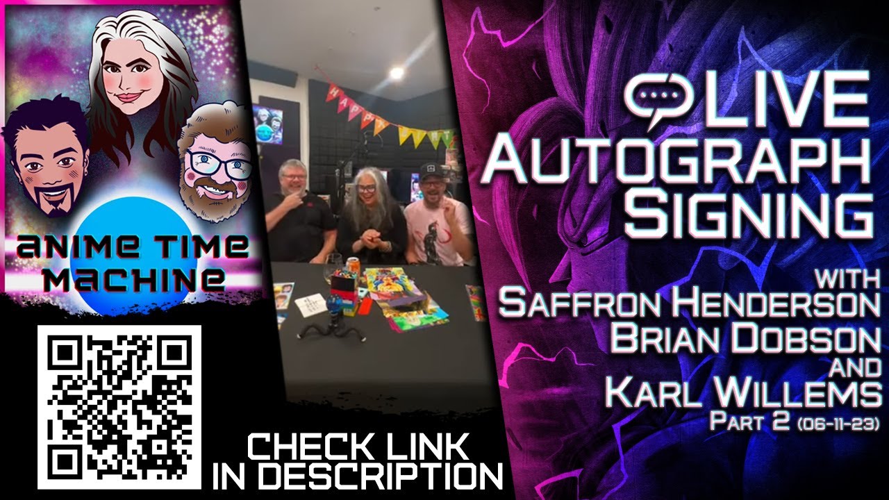 Karl Willems, Brian Dobson, Saffron Henderson | Anime Time Machine | Q ...