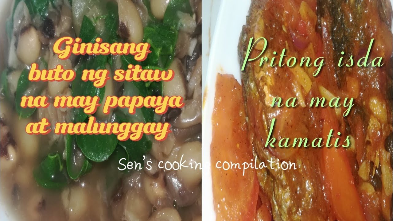 2 recipe in 1 video/ginisang buto ng sitaw/pritong isada sa kamatis # ...