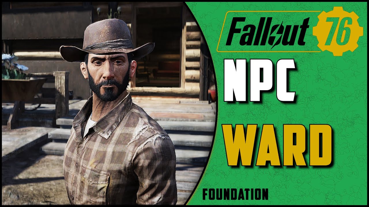 Fallout 76 Wastelanders NPC Ward Foundation - YouTube