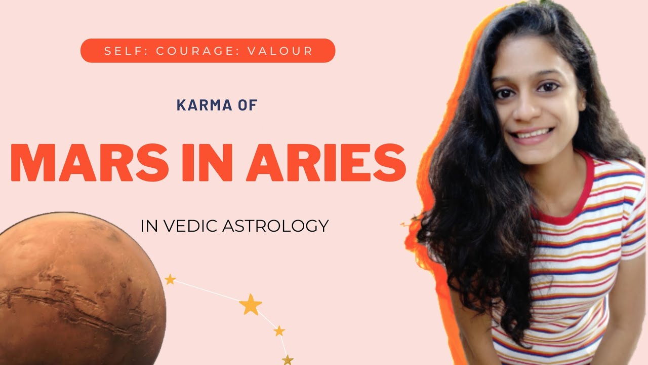 MARS IN ARIES ♈ | In Vedic Astrology | MARS KARMA IN HOROSCOPE ...