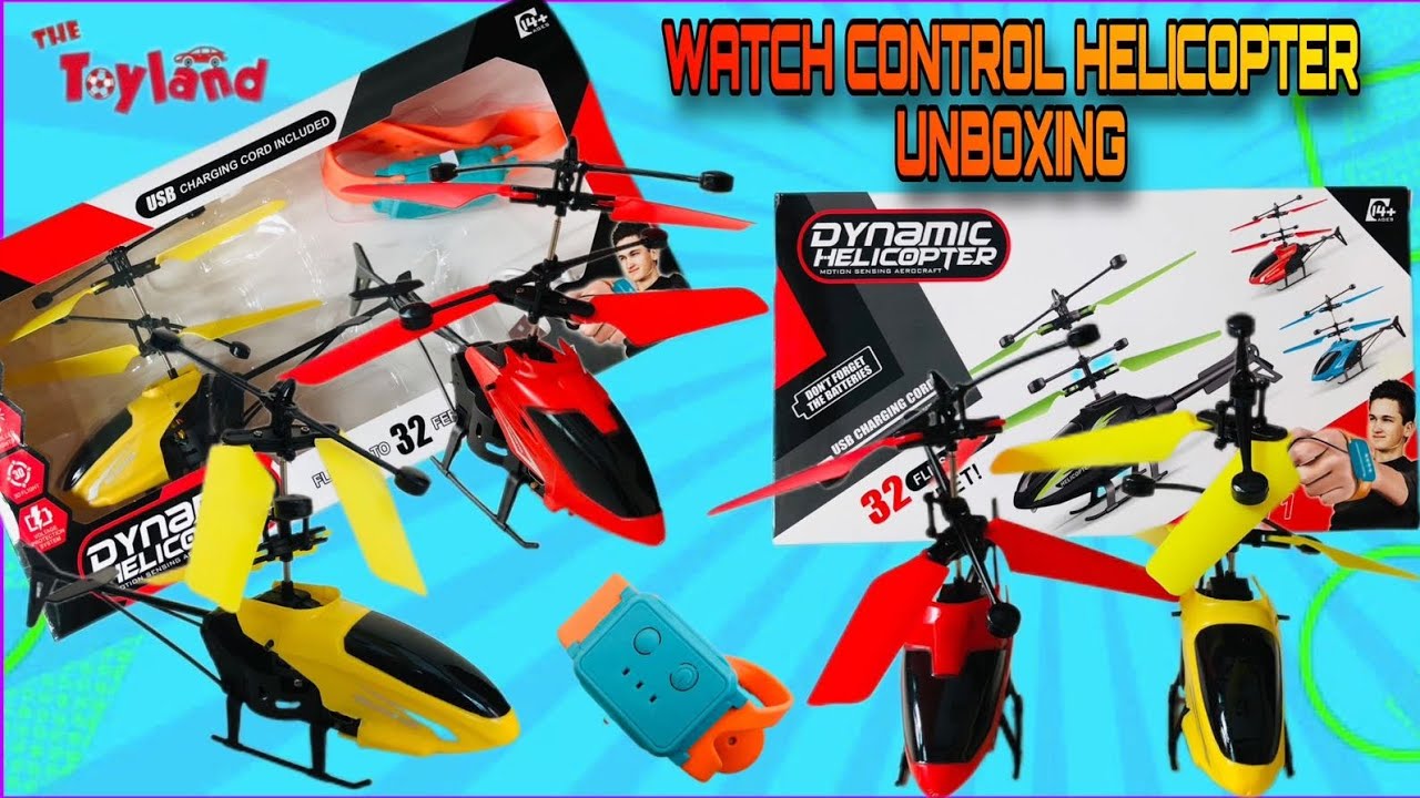 Watch Control Helicopter Unboxing & Testing | Dynamic Hand Induction ...