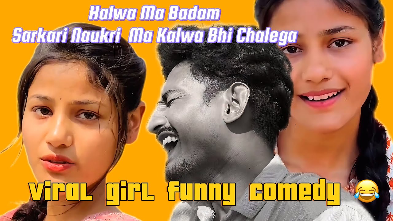 kalwa dost ( viral girl )😇 Kalwa Ho Ya Halwa 😂 || funny Comedy video ...