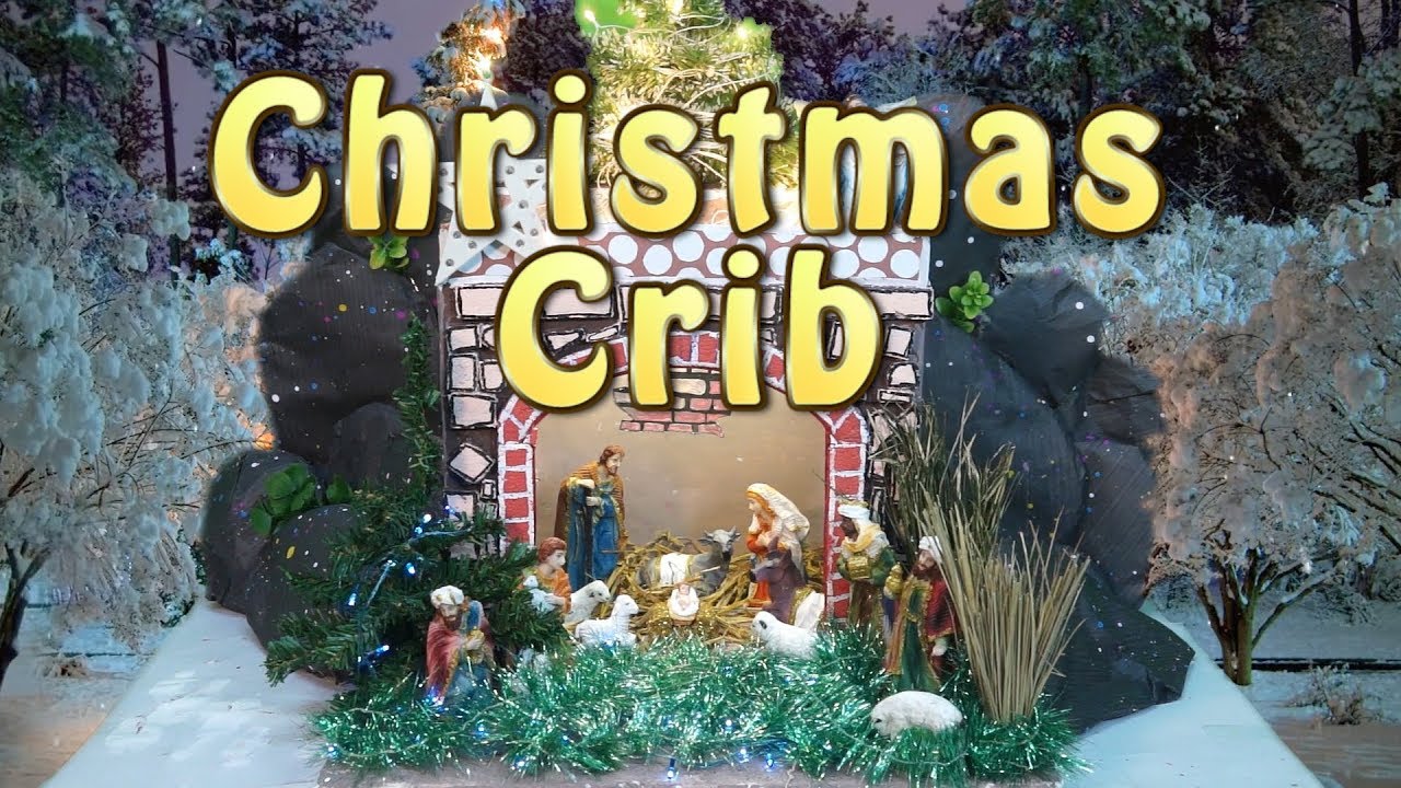 How to Make Easy Christmas Crib - DIY Nativity Scene | CHRISTMAS CRIB ...
