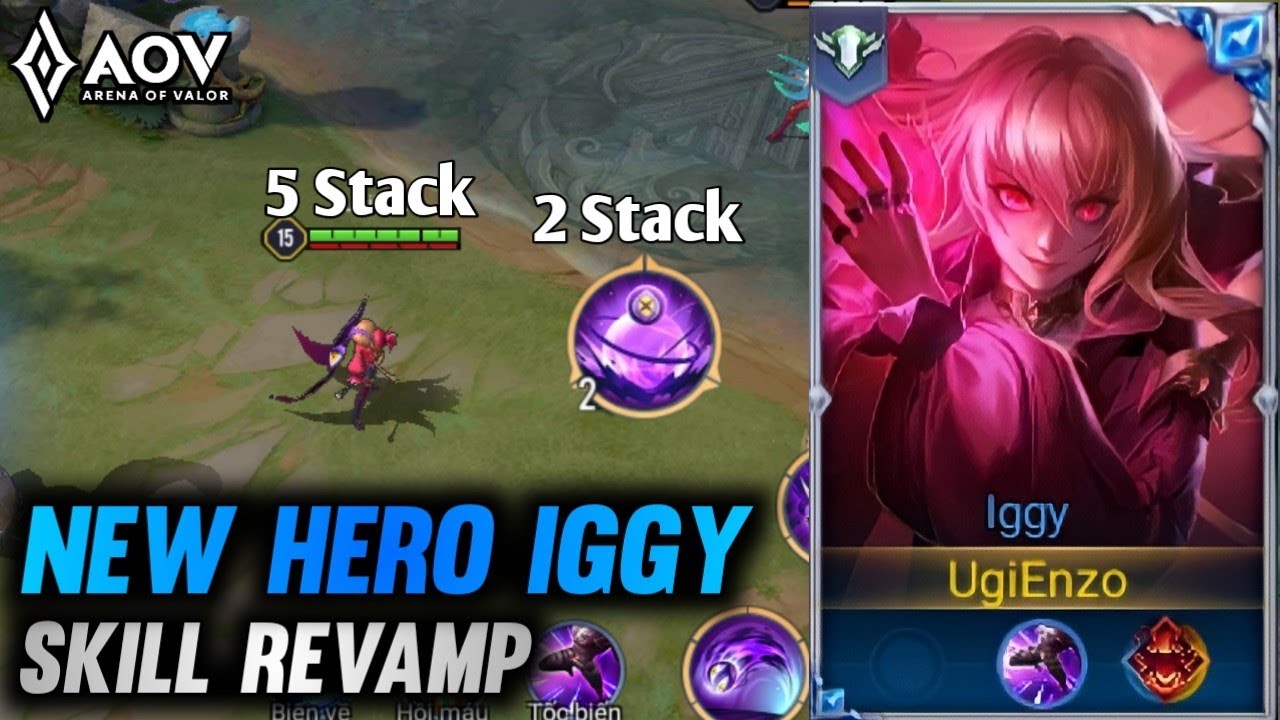 NEW HERO IGGY SKILL REVAMP - ARENA OF VALOR - YouTube