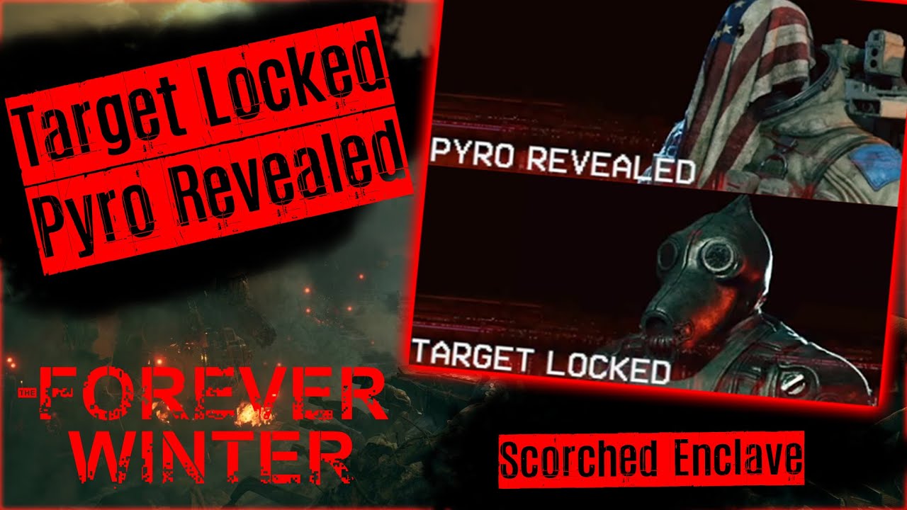How to complete Pyro Revealed and Target Locked. The Forever Winter ...