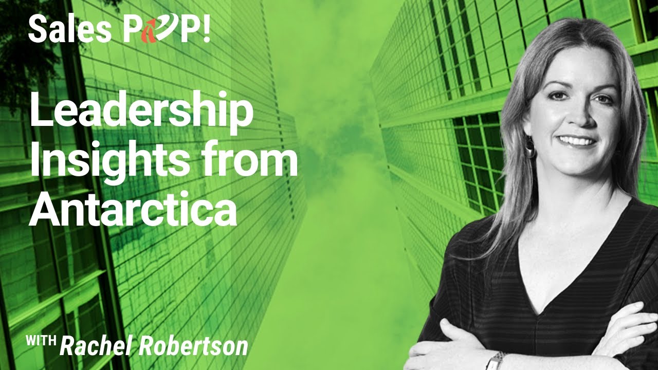 Leadership Insights from Antarctica with Rachel Robertson - YouTube