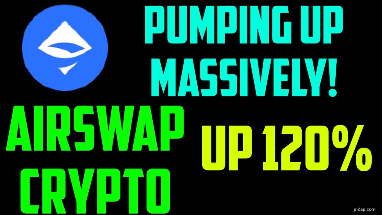 AirSwap CRYPTO COIN IS PUMPING up massively! up 120% #crypto - YouTube