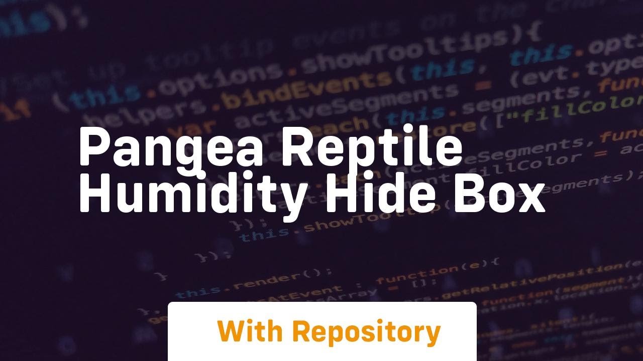 Pangea reptile humidity hide box - YouTube