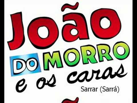 João do Morro - Ao Vivo - Sarrar (Sarrá)
