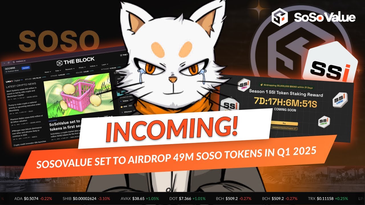 SoSoValue to Airdrop 49 Million SOSO Tokens in Early 2025! - SoSoValue ...
