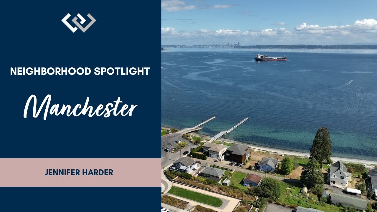 Neighborhood Spotlight: Manchester, Washington - YouTube