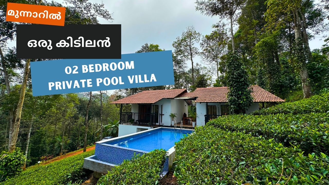 Private Pool Villa Munnar - 02 BHK | Best for family and bachelors group stay #munnar #teagarden ...