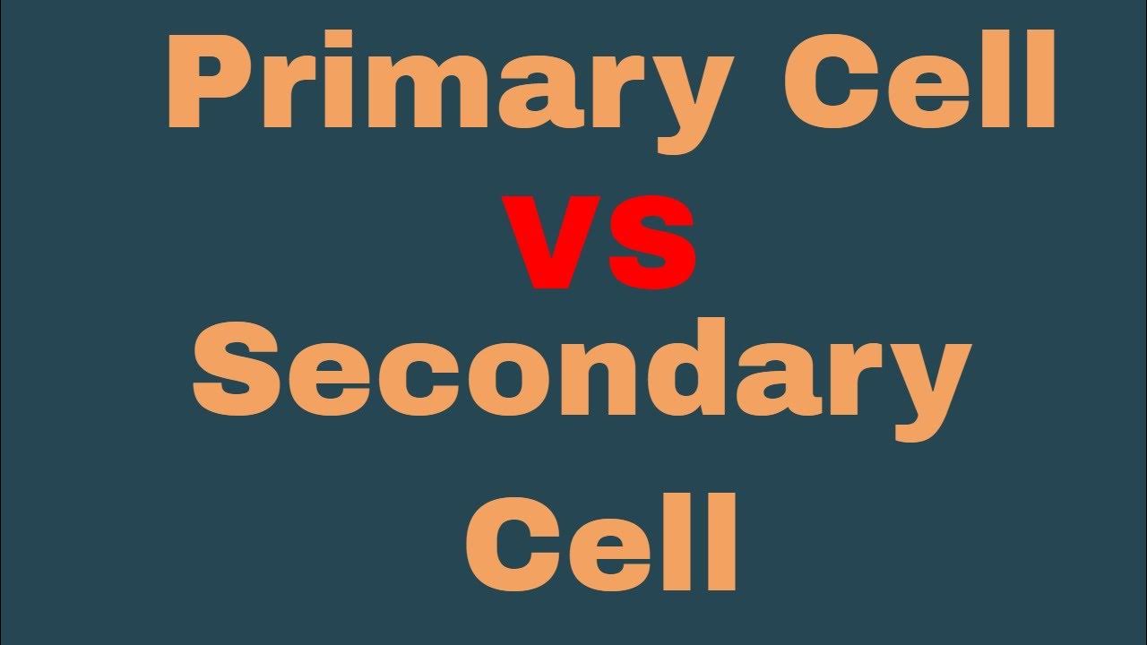 Primary Cell VS Secondary cell - YouTube