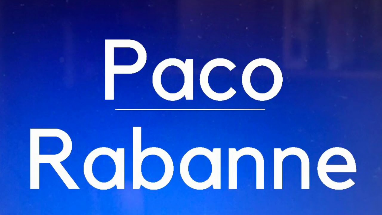 How to pronounce Paco Rabanne - YouTube