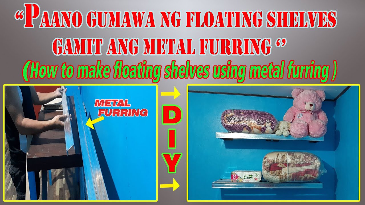 DIY FLOATING SHELVES USING METAL FURRING / LOW BUDGET FLOATING SHELVES ...