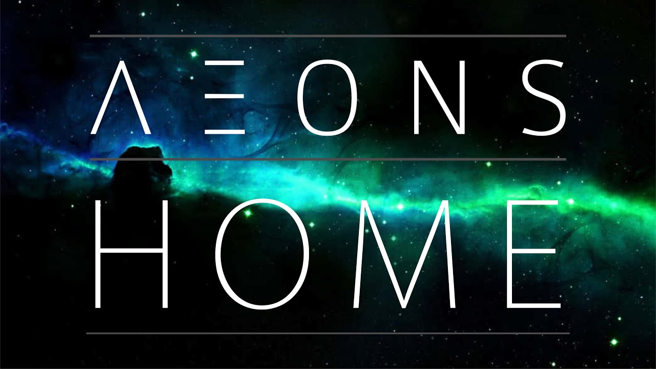AEONS - Home (Official Video) - YouTube