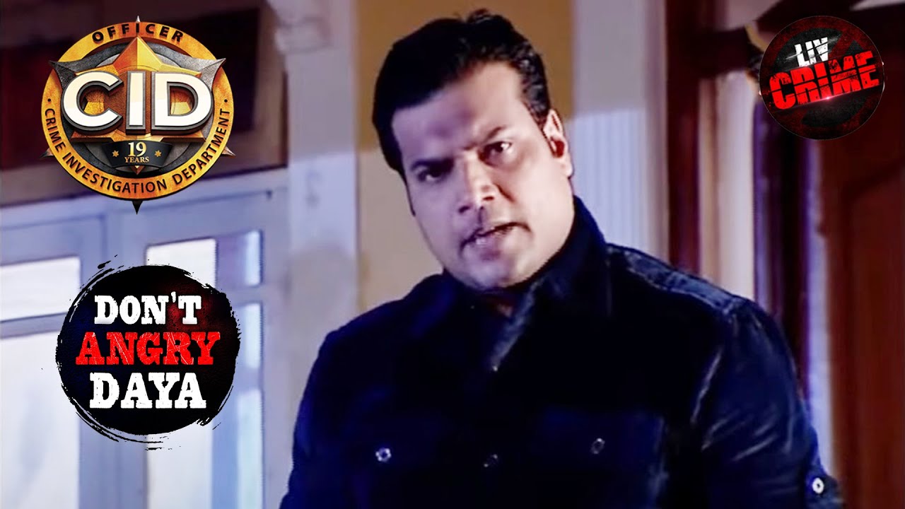 Don't Angry Daya | CID | भोलेपन के चंगुल में फंसी CID की Team - YouTube