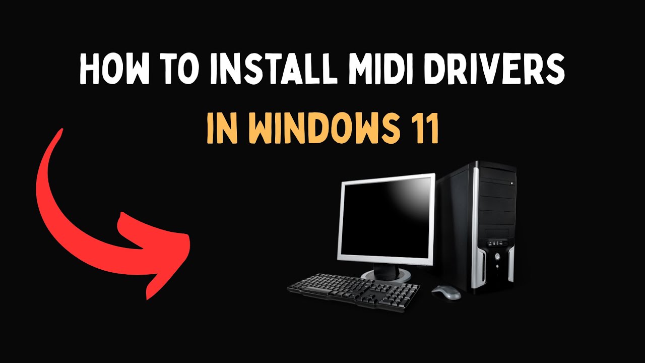 How to install MIDI Drivers in Windows 11 - YouTube