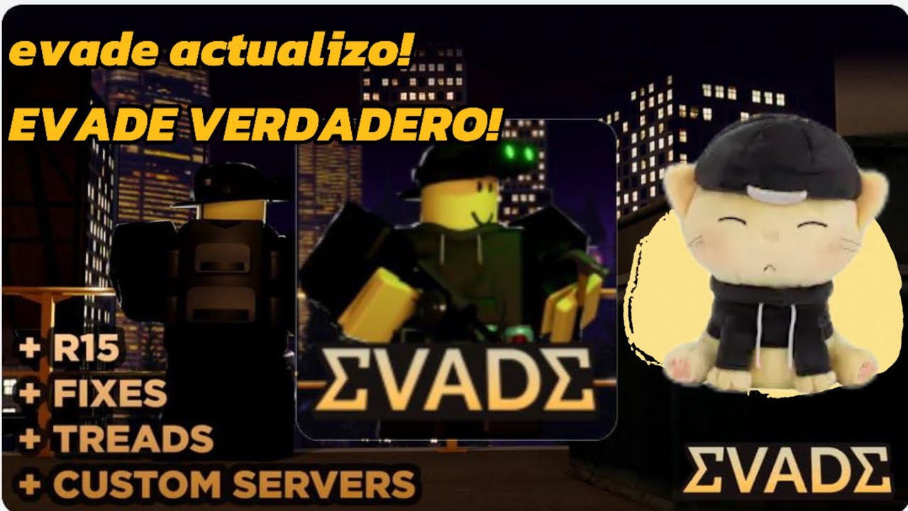 evade verdadero?! [actualización] // R15 - YouTube