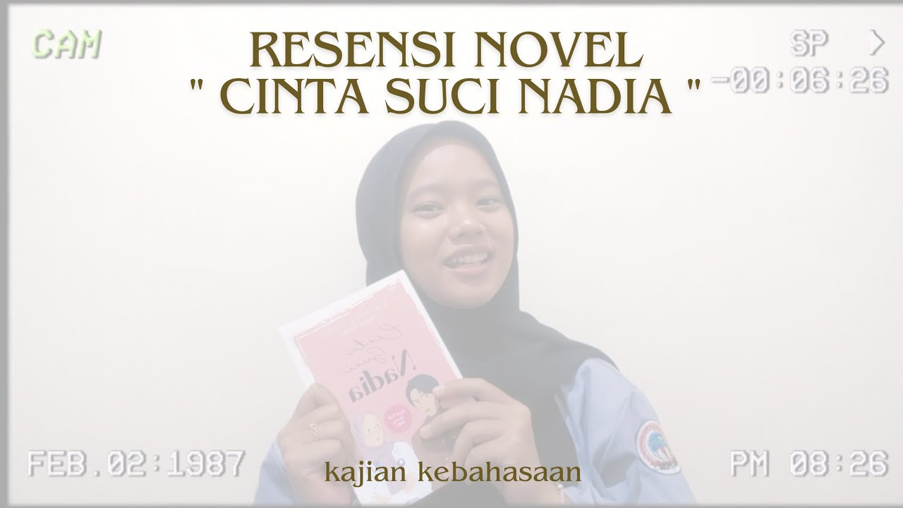 RESENSI NOVEL " CINTA SUCI NADIA | Karya Rachma Fadil - YouTube