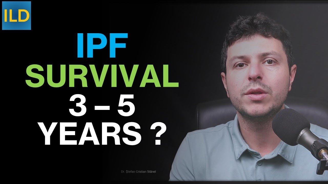 3-5 year survival in Idiopathic Pulmonary Fibrosis (IPF)? - YouTube