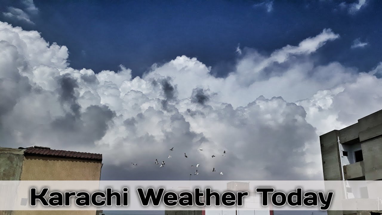 karachi-weather-today-massive-thunderclouds-youtube