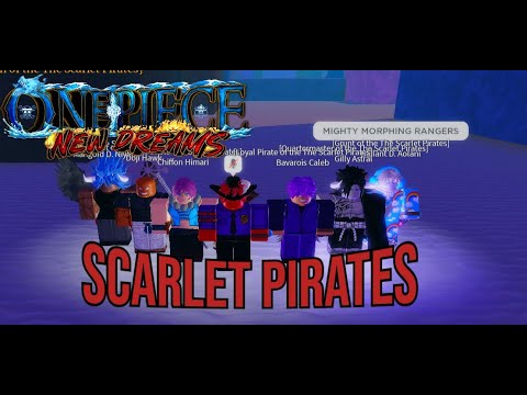Scarlet Pirates | One Piece New Dreams - YouTube