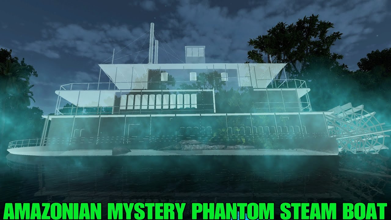 Amazonian Mystery - Phantom Steam Boat And Bells Ringing Race - Fishing ...