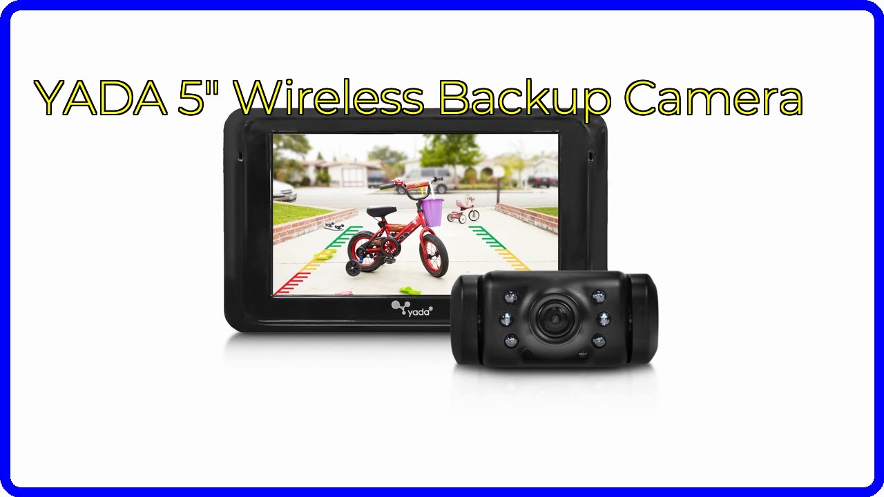REVIEW (2024): YADA 5" Wireless Backup Camera. ESSENTIAL details. - YouTube
