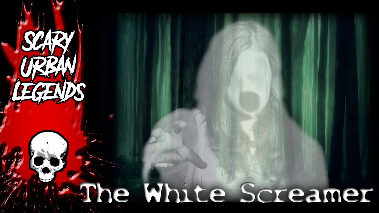 The Origin of The White Screamer - Urban Legend from White Bluff ...
