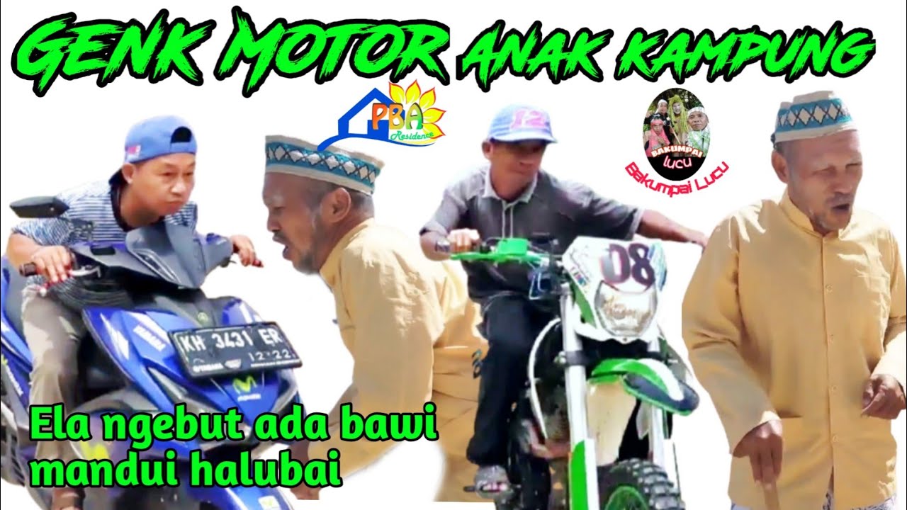 Genk Motor Anak kampung - YouTube